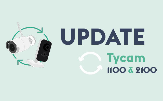 Un nouveau service vidéo pour toutes les caméras Tycam 1100 et 2100 ...